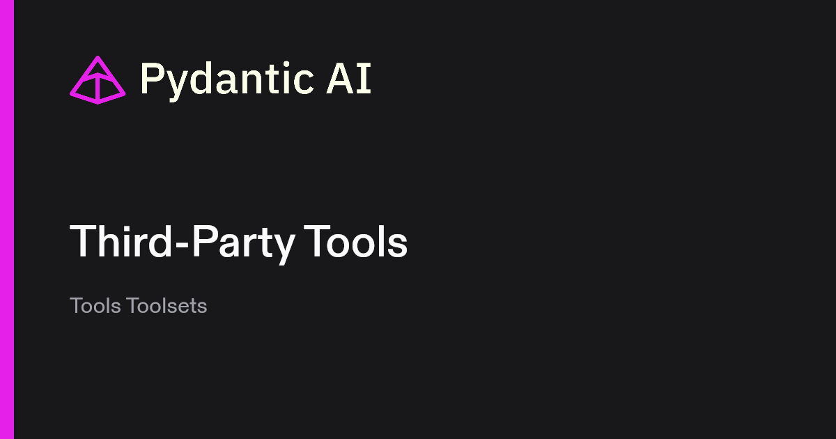 Third-Party Tools | Pydantic Docs